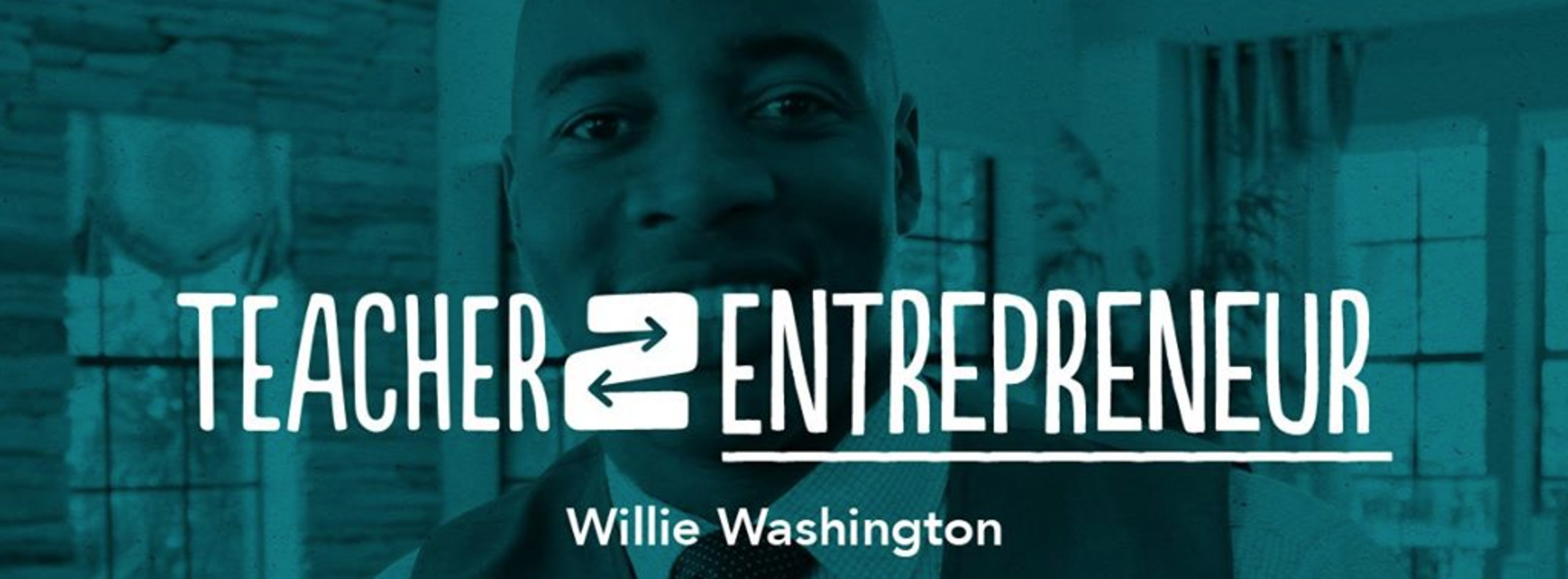 Teacher to Entrepreneur | Teacher2Teacher