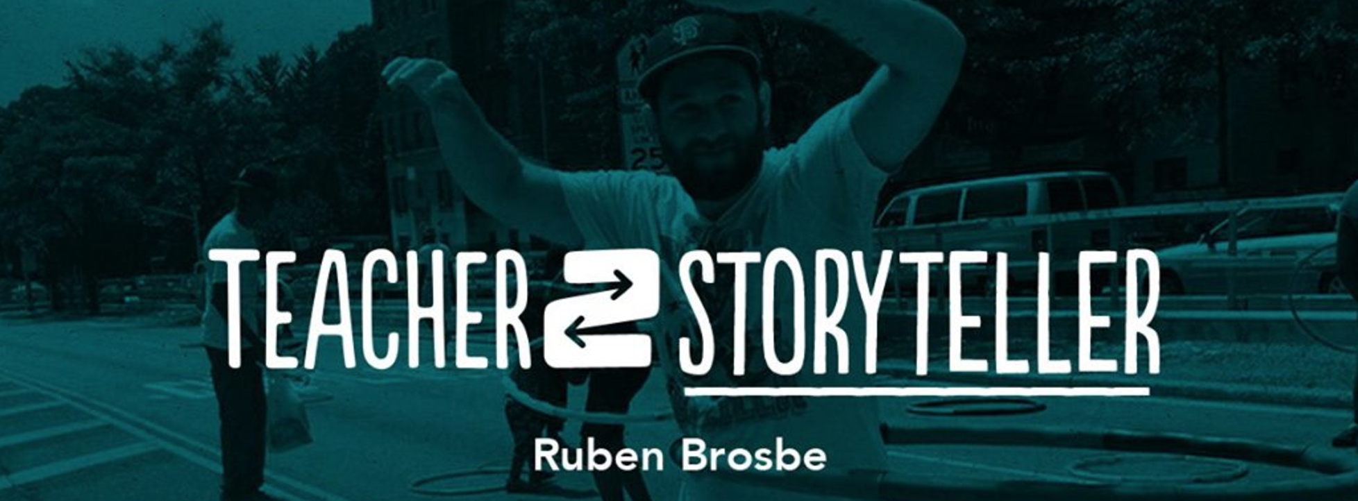 Teacher to Storyteller | Teacher2Teacher