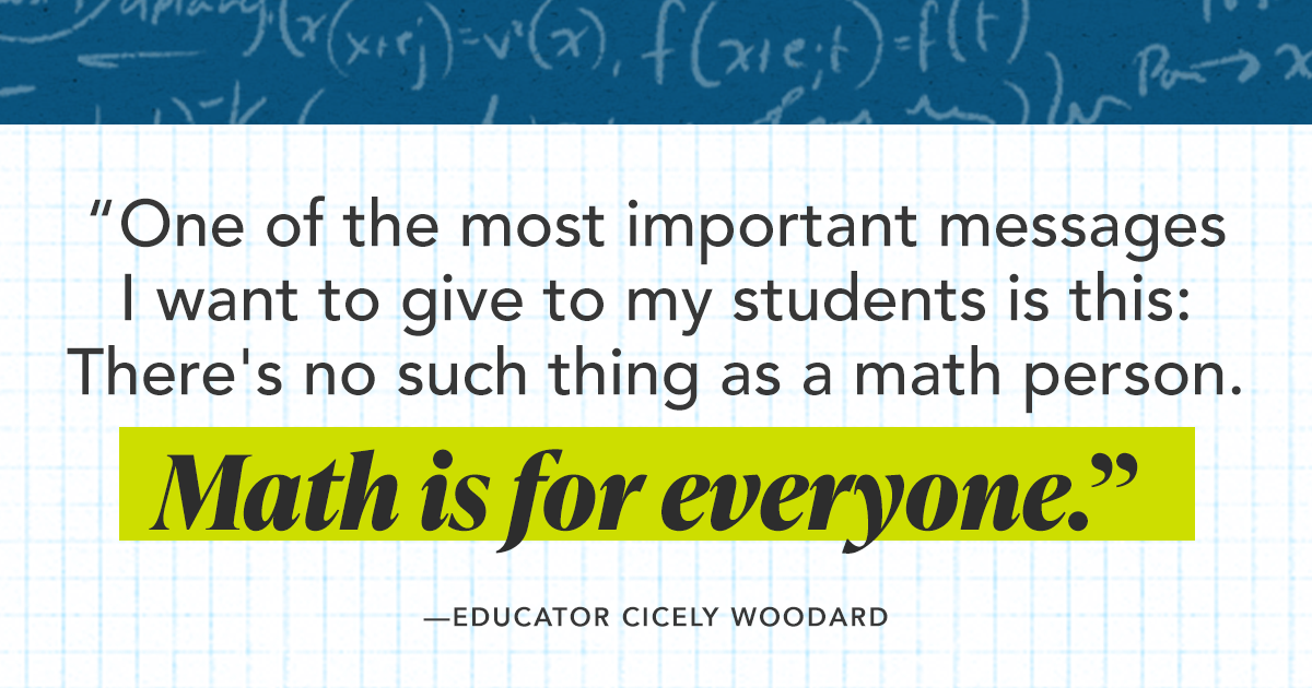 How I Let Every Student Know: Math IS For You | Teacher2Teacher